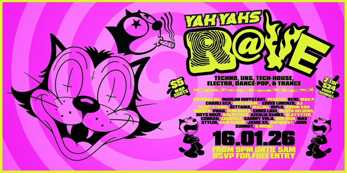 Yah Yahs RAVE! FRI JAN 16 at Yah Yahs, Fitzroy on 16th January, 2026