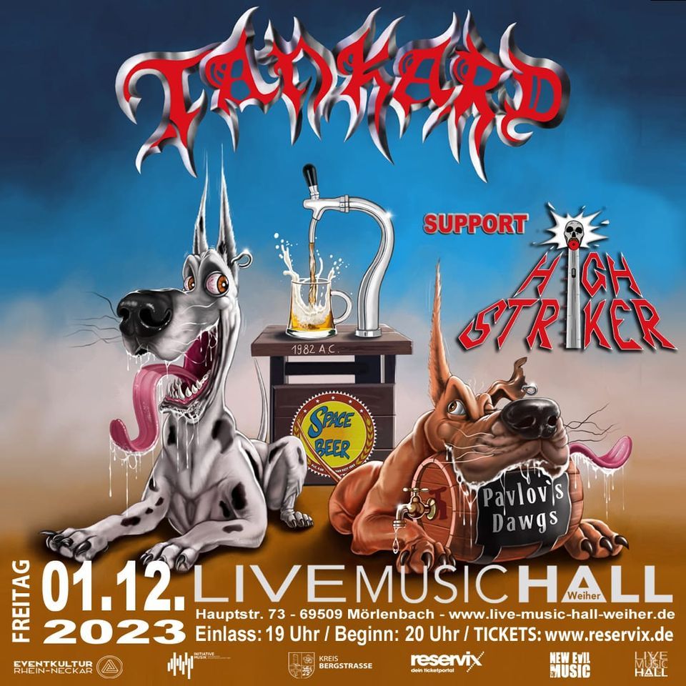 Tankard - AUSVERKAUFT!! | LIVE MUSIC HALL Weiher, Mannheim, BW ...