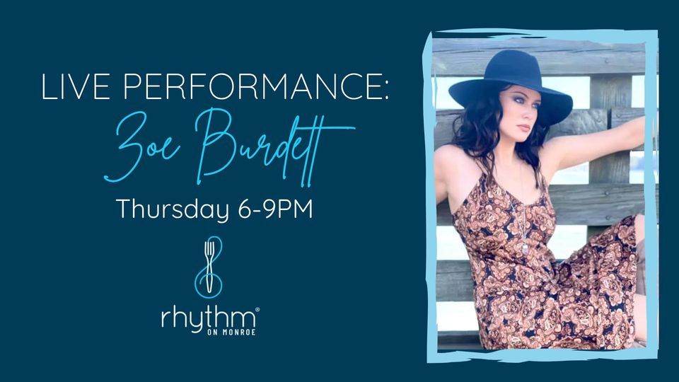 Rhythm Thursdays featuring Zoe Burdett | Rhythm on Monroe, Huntsville, AL | April 7, 2022