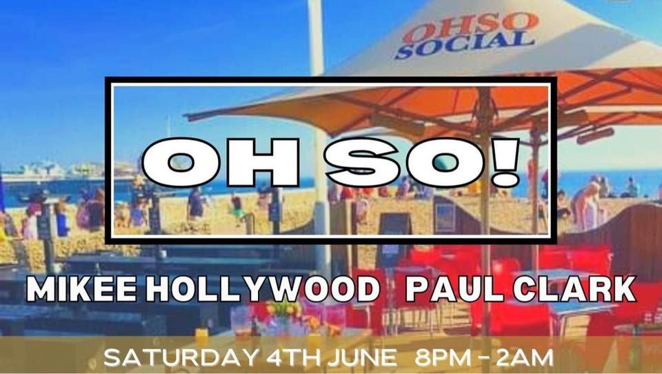 Ohso Hollywood | OhSo Social, Brighton And Hove, EN | June 4 to June 5