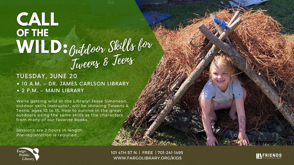 Call of the Wild: Outdoor Skills for Tweens & Teens at Carlson Library ...