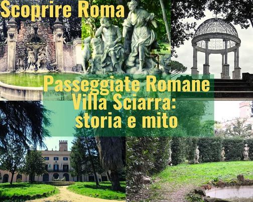 Passeggiate Romane - Villa Sciarra: storia e mito | Villa Sciarra, Rome ...
