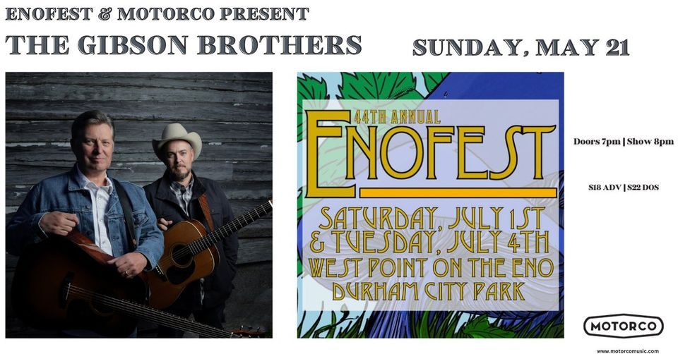 Eno Fest & Motorco present The Gibson Brothers with Joseph Terrell (of ...