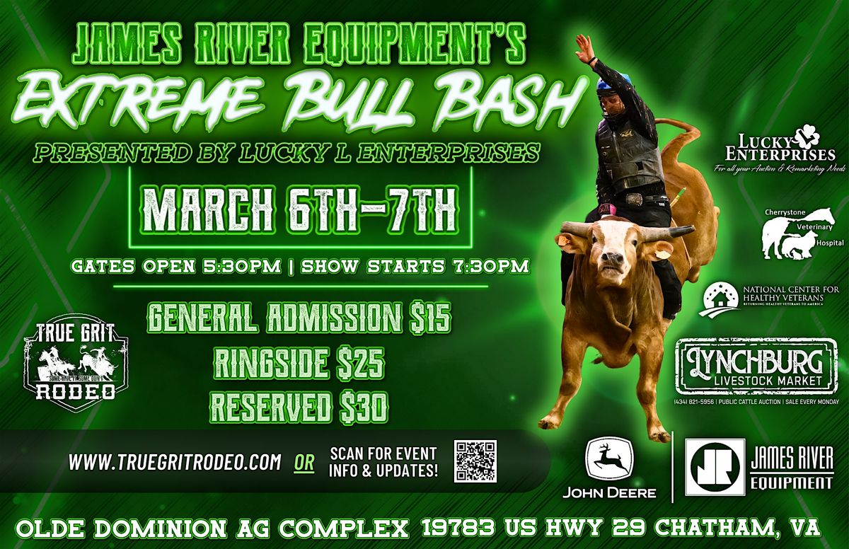 True Grit Rodeo Extreme Bull Bash Friday March 6, 2026 at Olde Dominion ...