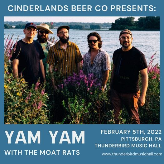 Yam Yam with The Moat Rats in Pittsburgh, PA (2/5/22) at Thunderbird ...