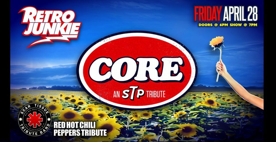 CORE (Stone Temple Pilots Tribute) + SCAR TISSUE (Red Hot Chili Peppers ...