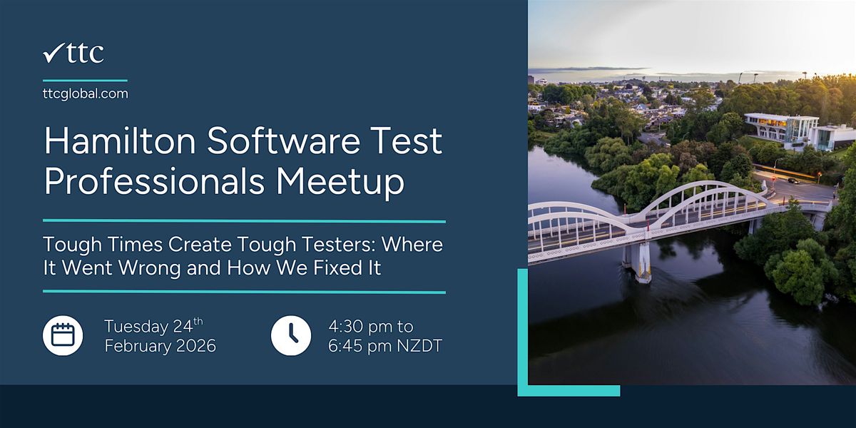 Hamilton Software Test Professionals Meetup | February 2026 at Company ...