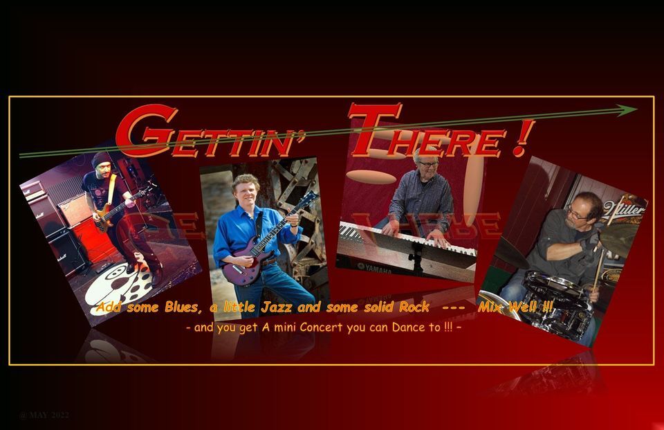 Gettin There Band | Minnesota Music Cafe, Saint Paul, MN | March 22, 2023