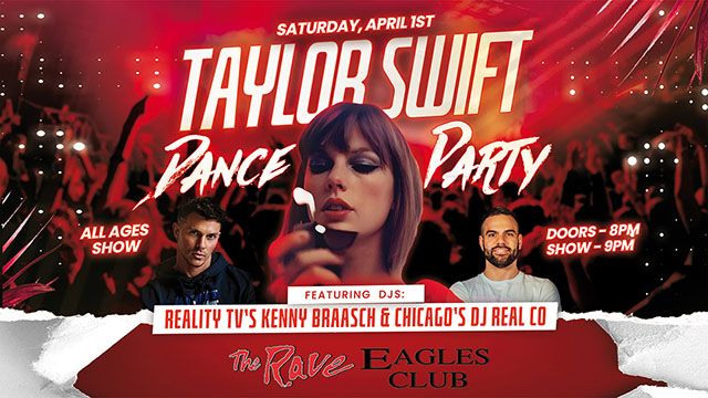 Taylor Swift Dance Party at The Rave | 2401 W Wisconsin Ave, Milwaukee ...