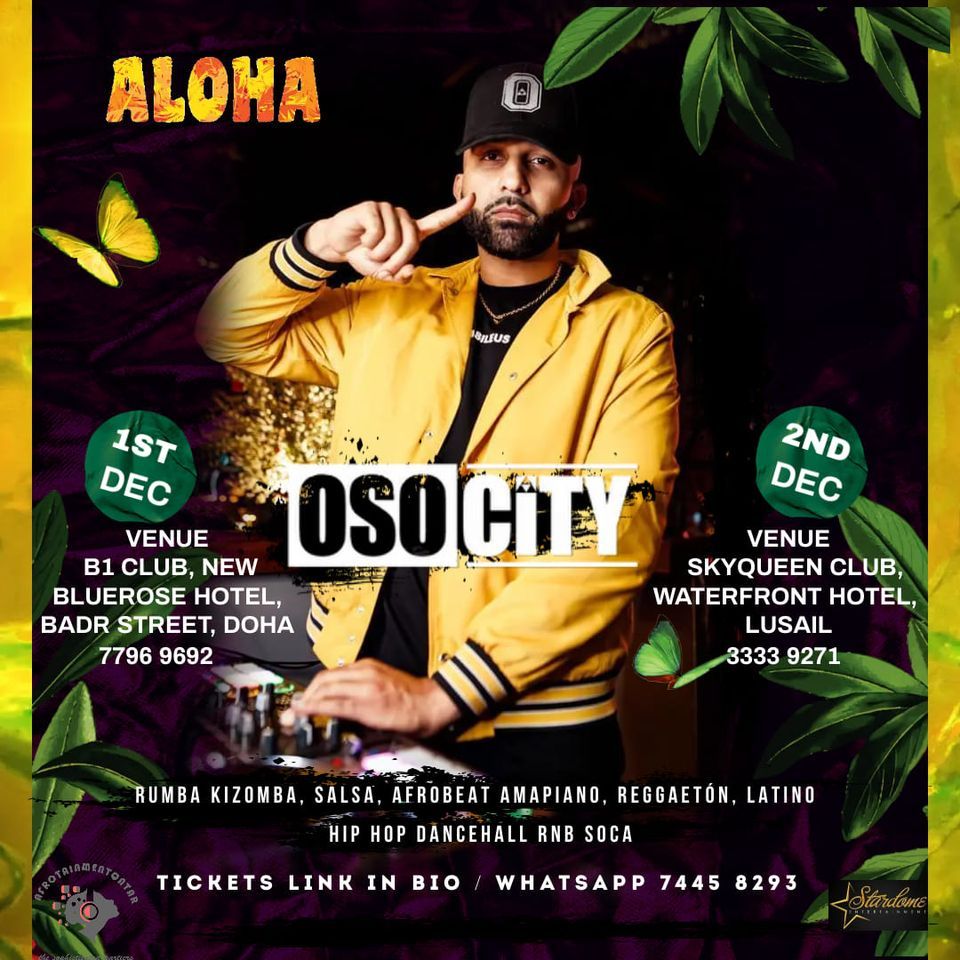 OSOCITY live in Doha - Dec 1 & 2 | Qatar - Doha | December 1 to December 2
