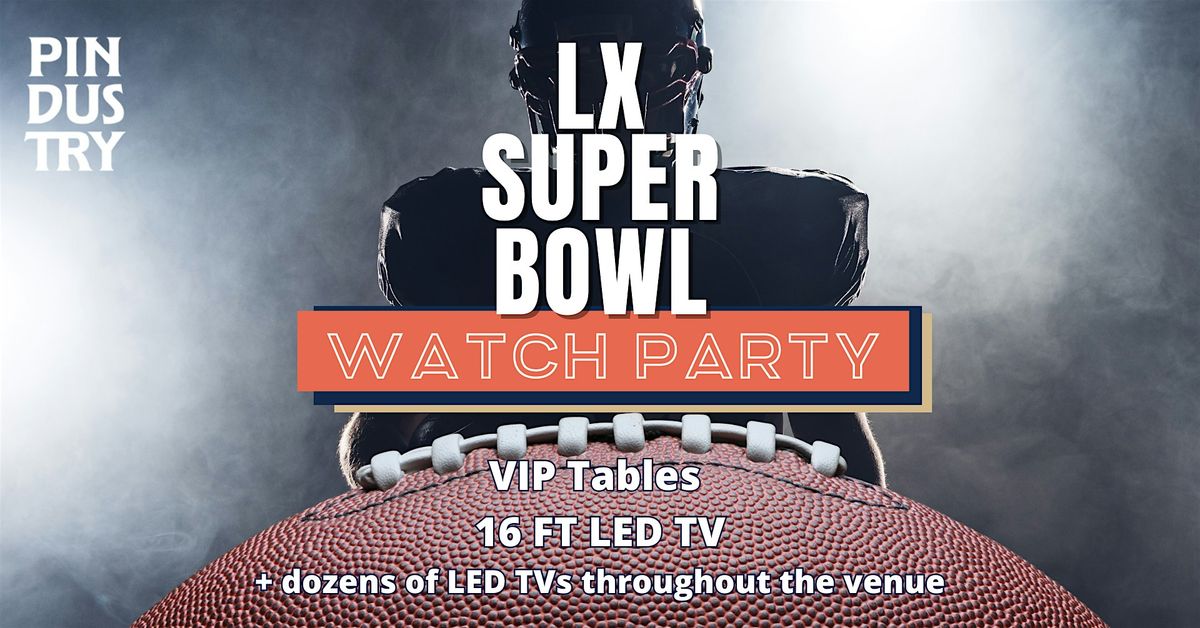 Super Bowl Watch Party @ Pindustry at Pindustry, Greenwood Village on ...