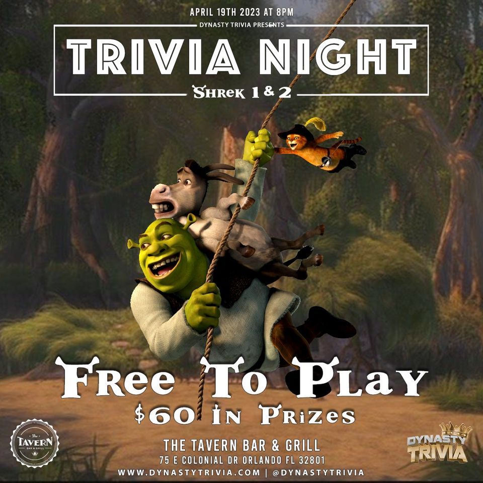 Trivia Night: Shrek 1 & 2 at 75 E Colonial Dr, Orlando, FL 32801-1238 ...