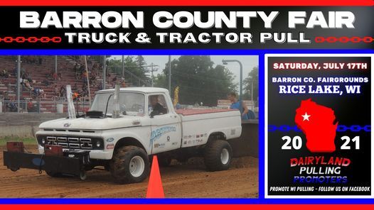 Barron County Fair Truck & Tractor Pull | Barron County Fair, Rice Lake ...