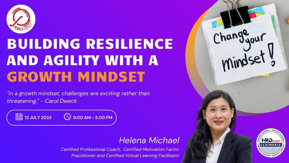 Building Resilience and Agility with a Growth Mindset | Avanté Hotel Bandar Utama, Petaling Jaya ...