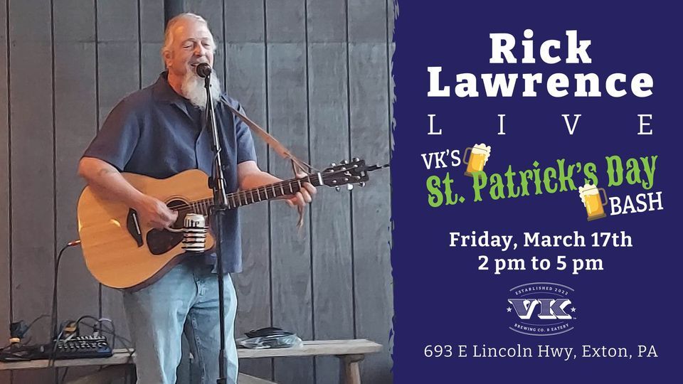 Rick Lawrence Live at VK Brewing at VK Brewing, Exton on 17th March, 2023