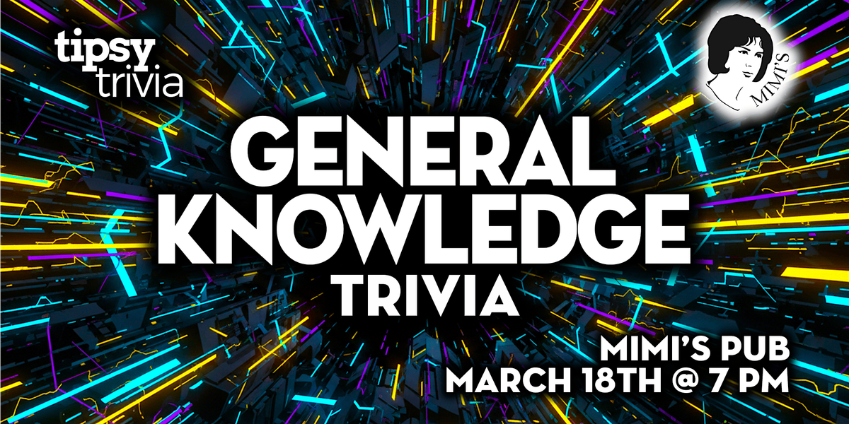 Edmonton: Mimis Pub - General Knowledge Trivia Night - Mar 18, 7pm at ...