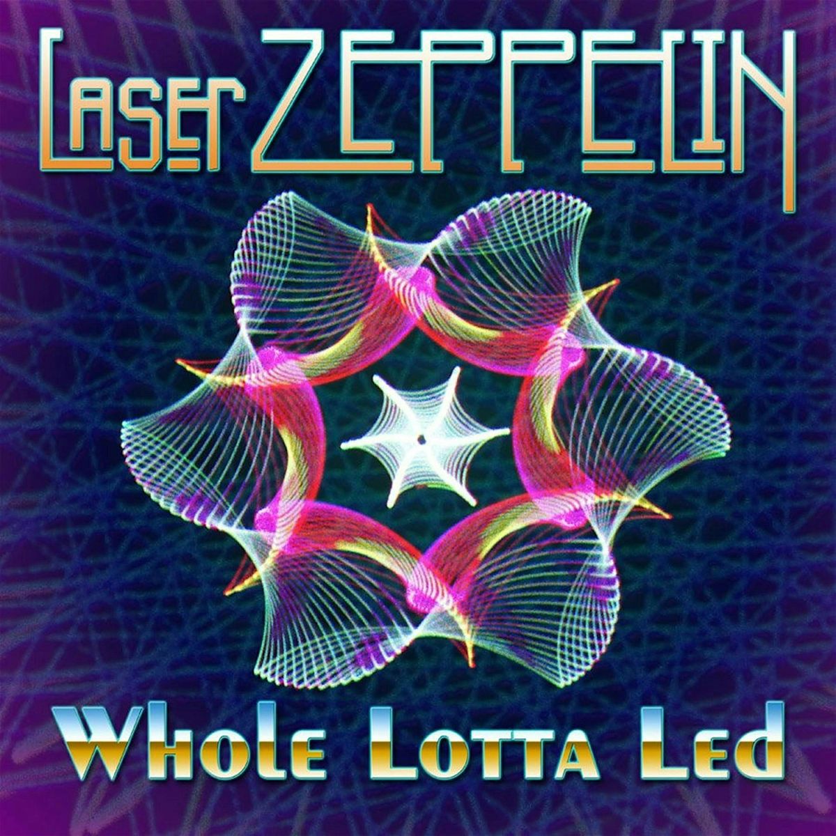 Laser Led Zeppelin: Whole Lotta Led! at Glenn & Carol Arthur ...