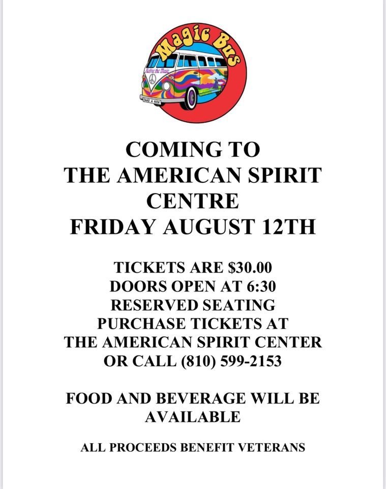 Magic Bus | The American Spirit Centre, Brighton, MI | August 12, 2022