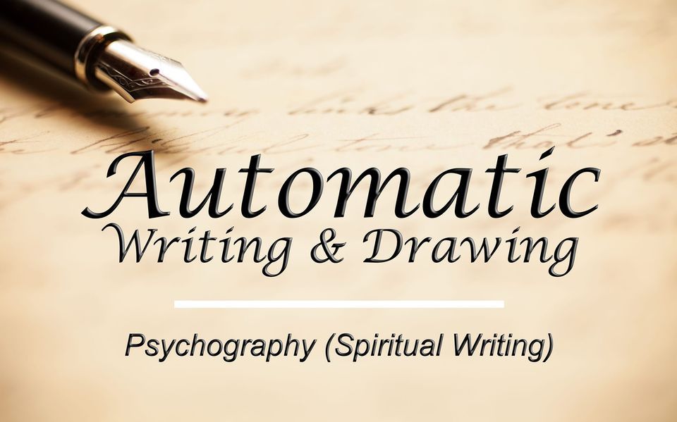 Automatic (Spirit) Writing & Drawing Workshop with Kim Claydon & Sandra ...