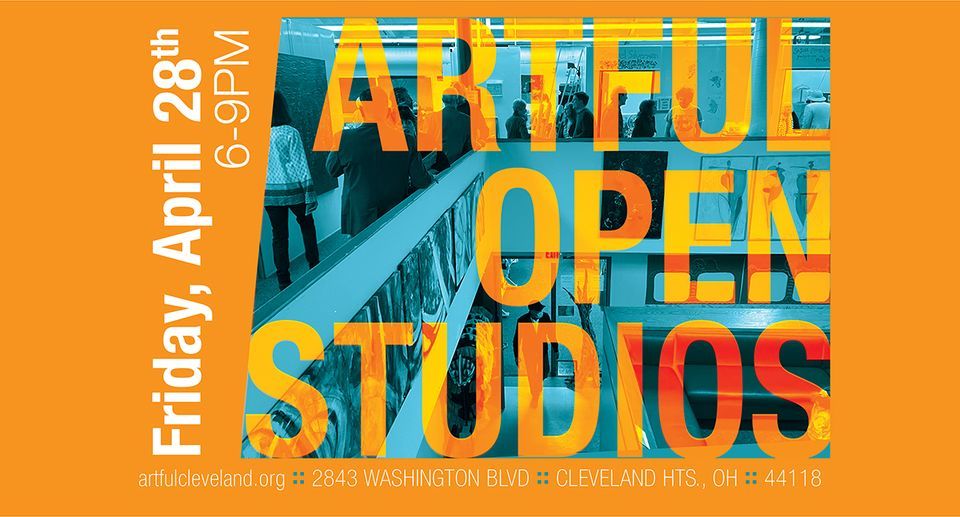 ARTFUL Open Studios at April PEACE Pops | Artful Cleveland, Cleveland ...