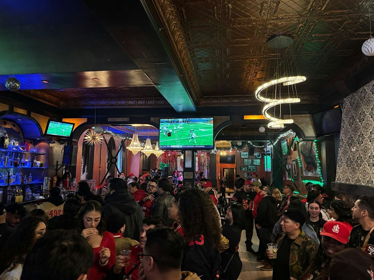 Faithful to The Bay Watch Party - 49ERS vs Eagles @ Mayes SF (DATE TBA ...