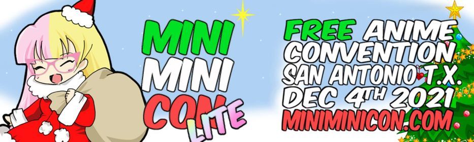 Mini-Mini Con Lite 2021 - Free Anime Convention | Wonderland of the ...