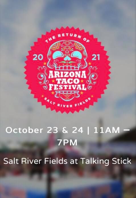 Arizona Taco Festival | Scottsdale, Arizona | April 9 to April 10