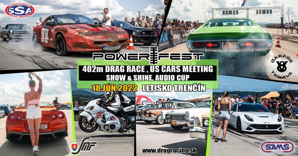 POWER FEST & US Cars meeting | Letisko Trenčín, Trencin, TC | June 18, 2022