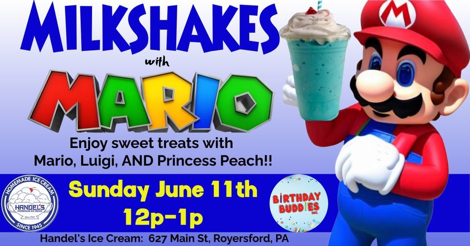 Milkshakes with Mario at Handels Ice Cream at Handel’s of Royersford on ...