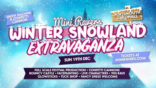 Mini Ravers Portsmouth - Winter Snowland Extravaganza - Gala Event ...