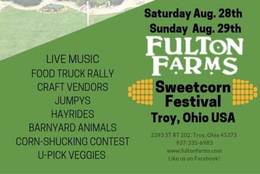 Fulton Farms Sweetcorn Festival at Fulton Farms Market, Troy on 28th ...