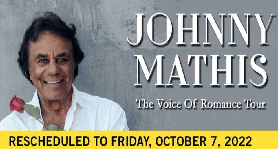 Johnny Mathis: The Voice Of Romance-Englewood, NJ | bergenPAC (Bergen ...