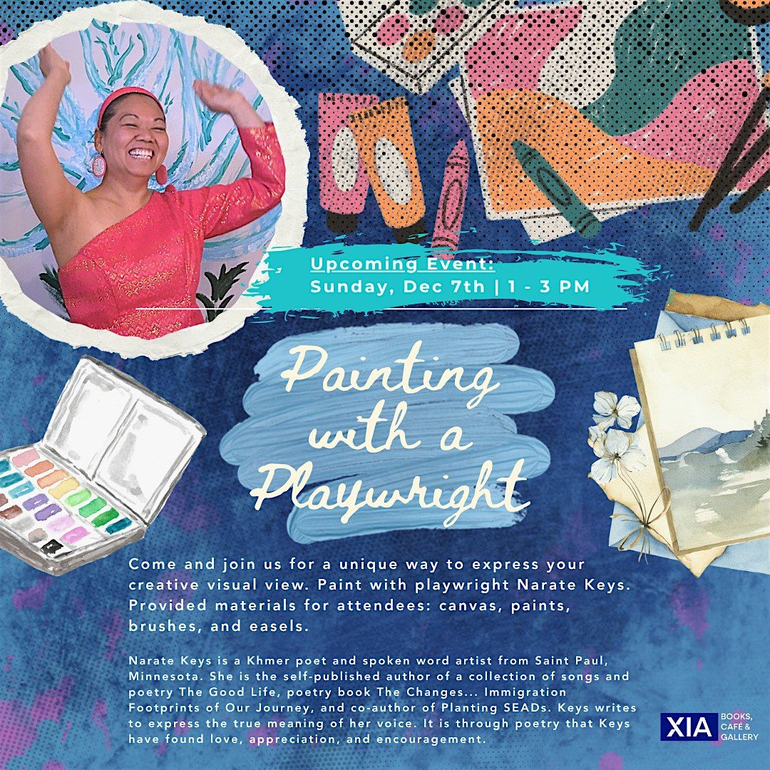 Painting with a Playwright at XIA Gallery & Cafe, Saint Paul on 7th ...