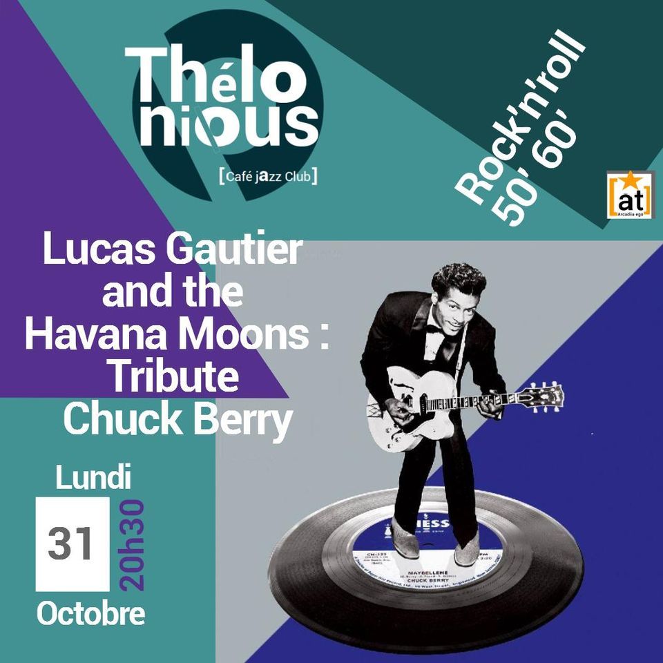 Lucas Gautier and the Havana Moons | Thélonious Café Jazz Club ...