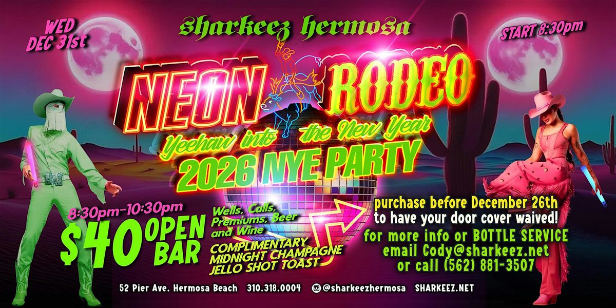 Hermosa Sharkeez Open Bar New Years Eve 2026 at Baja Sharkeez, Hermosa ...