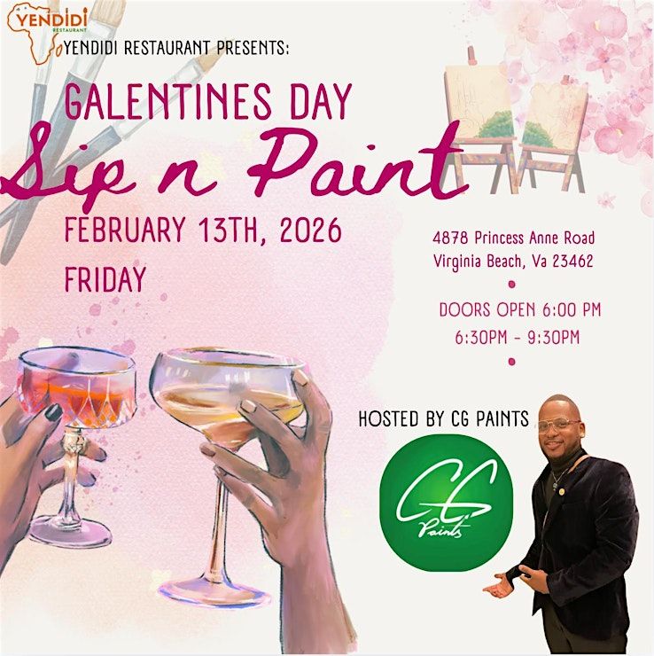 Yendidi Restaurant Galentines Day Painting and Sip Session at 4878 ...
