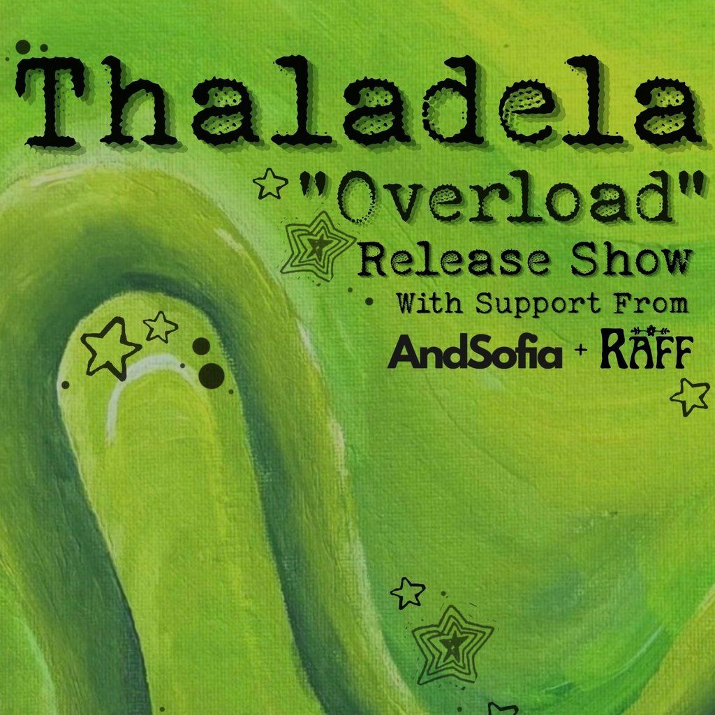 Thaladela "Overload" Release Show at McChuills, Glasgow on 28th May, 2026