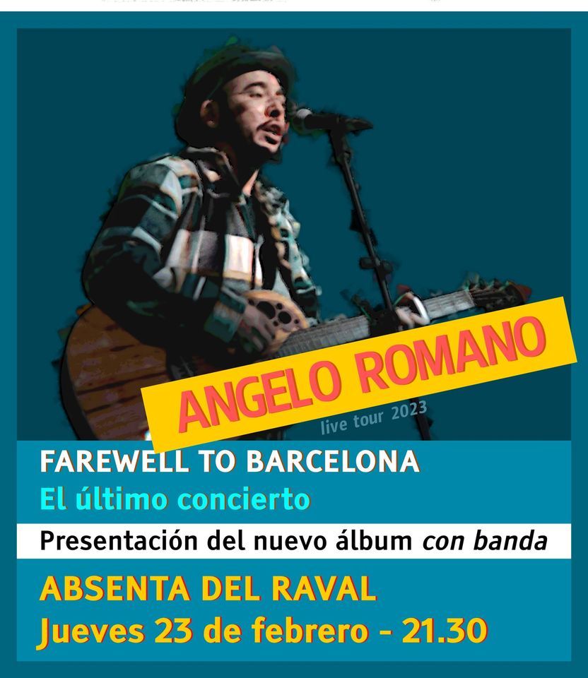Angelo Romano Y BANDA - The Last Concert in Barcelona at Absenta del ...