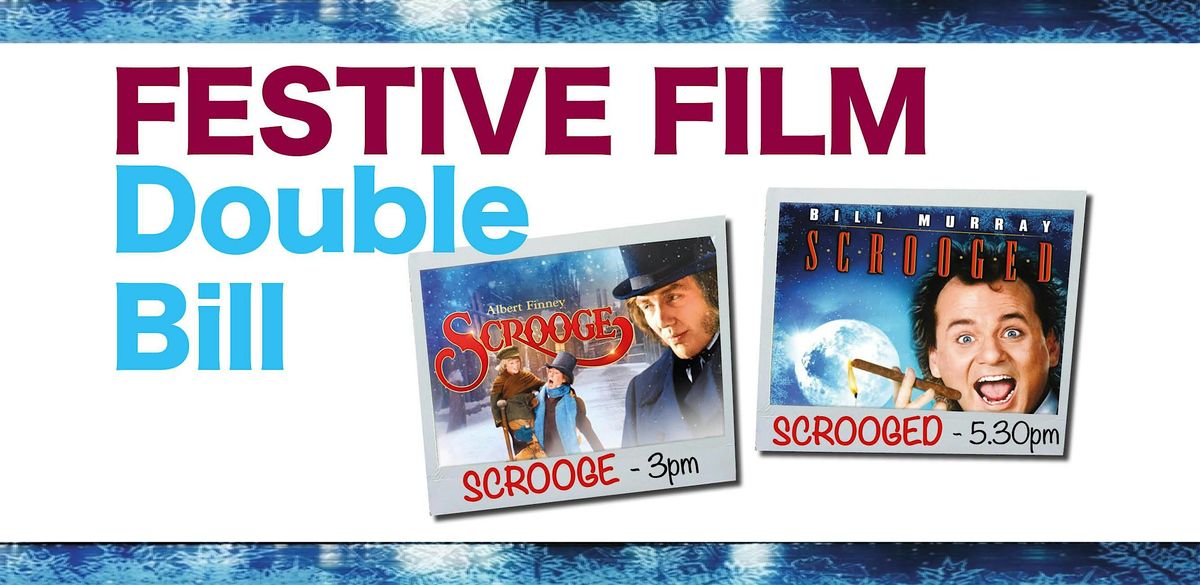 The Nico Ditch Christmas Film Screening Double Bill: Scrooge + Scrooged ...