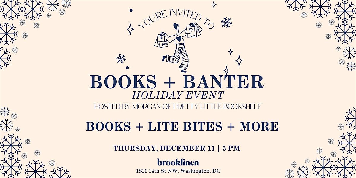 Books + Banter: Holiday Event at Brooklinen Washington DC on 11th ...