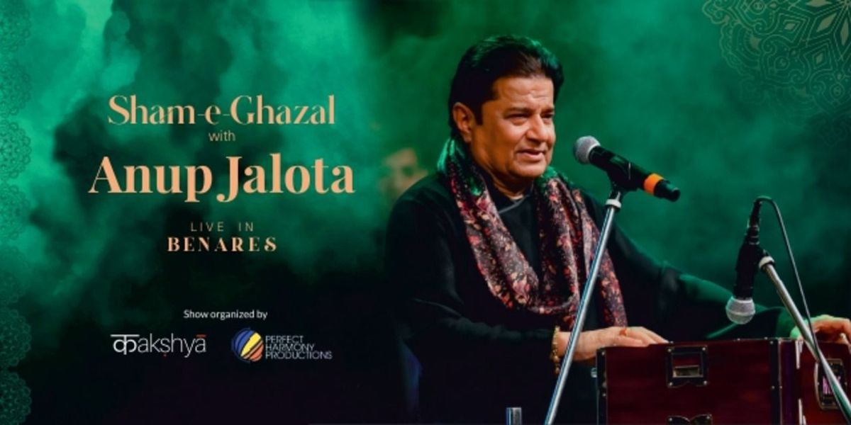 Shaam-e-Ghazal at Rudraksh - International Cooperation: Varanasi on ...