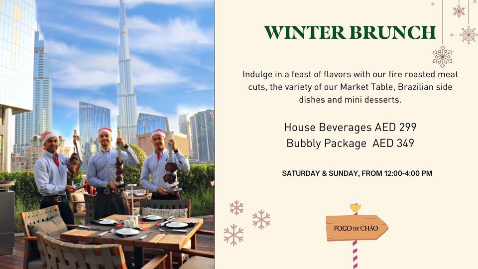 A Fire Roasted Brunch at Fogo de Chão UAE, Bur Dubai on 16th December, 2023