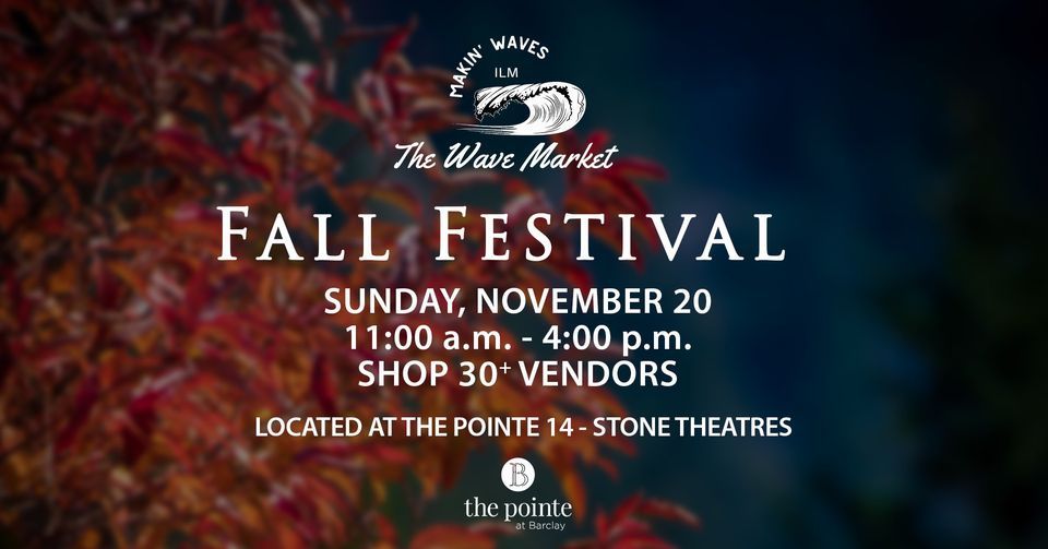 November 20: The Wave Market at The Pointe 14 - Stone Theatres | The ...