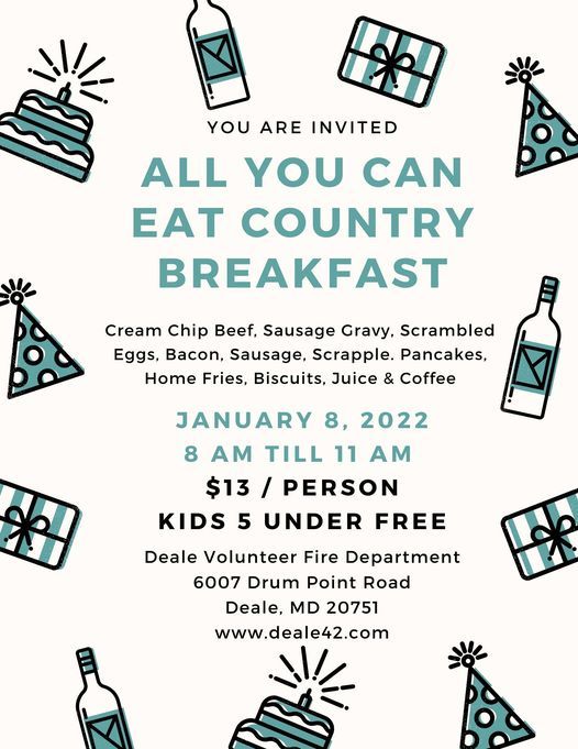 All You Can Eat Country Breakfast - January 8th, 2022 | Deale Volunteer ...
