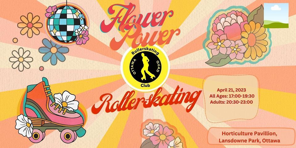 Flower Power 2023 Roller Party - Adult Session | 1525 Princess Patricia ...