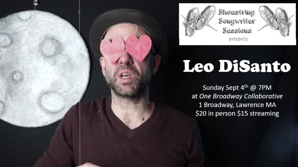 Chris LaVanchers Shoestring Songwriter Sessions featuring Leo DiSanto ...