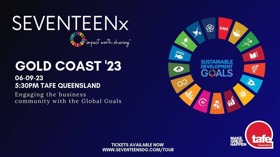 SEVENTEENx Gold Coast 2023 | TAFE Queensland (Robina) | September 6, 2023