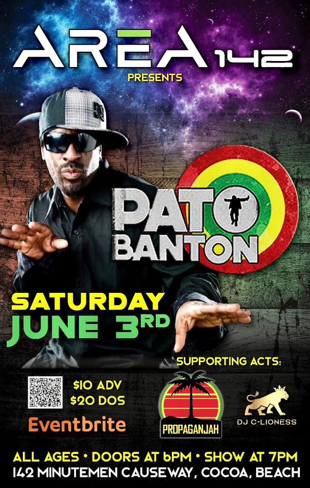 Pato Banton w/ Propaganjah, SELECTOR Longnecker & DJ Lioness! | Area ...