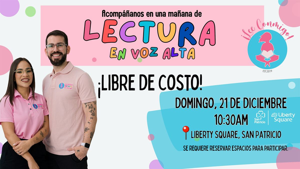 Lectura en Voz Alta | Lee Conmigo en el Liberty Square at San Patricio ...
