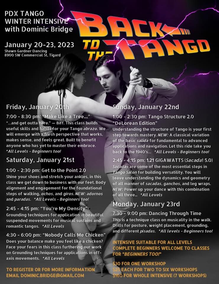 PDX Tango Winter Intensive 2023 with Dominic Bridge at Shawn Gardner ...